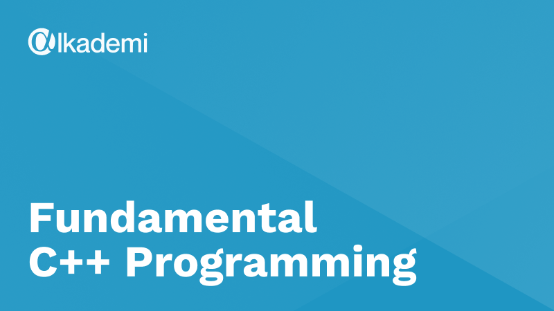 Fundamental C++ Programming - Alkademi - Accelerate Your Global Digital ...